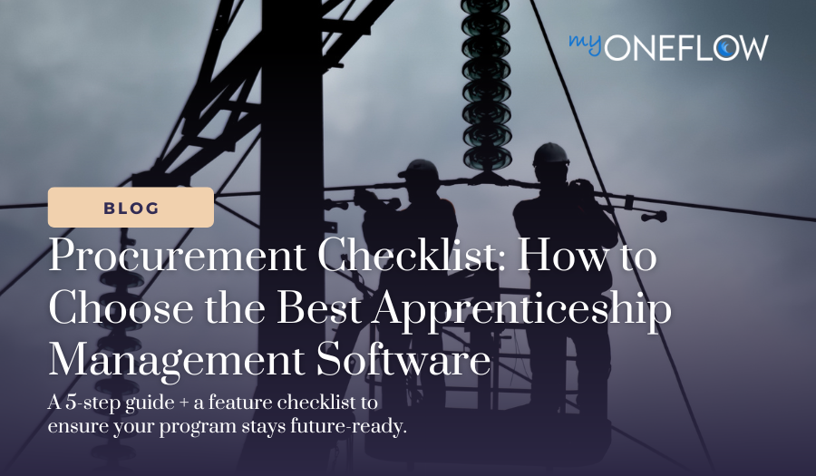 Procurement Checklist: How to Choose the Best Apprenticeship Management Software